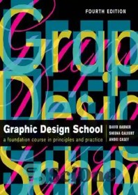 خرید و قیمت دانلود کتاب Graphic Design School: The Principles and ...
