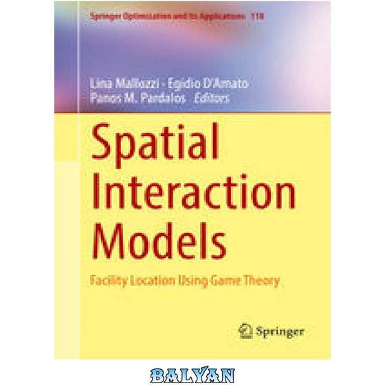 خرید و قیمت دانلود کتاب Spatial Interaction Models : Facility Location Using Game Theory | ترب