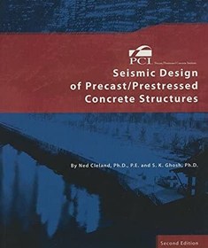 خرید و قیمت کتاب Seismic Design of Precast/Prestressed Concrete Structures, 2nd Edition EBOOK ...
