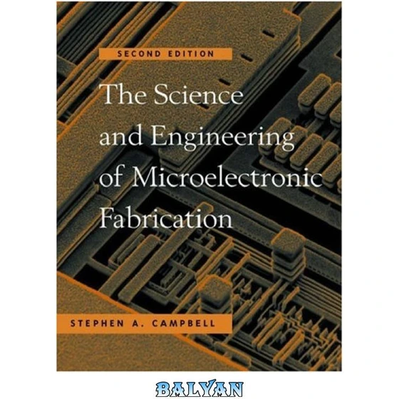 خرید و قیمت دانلود کتاب The Science and Engineering of Microelectronic ...