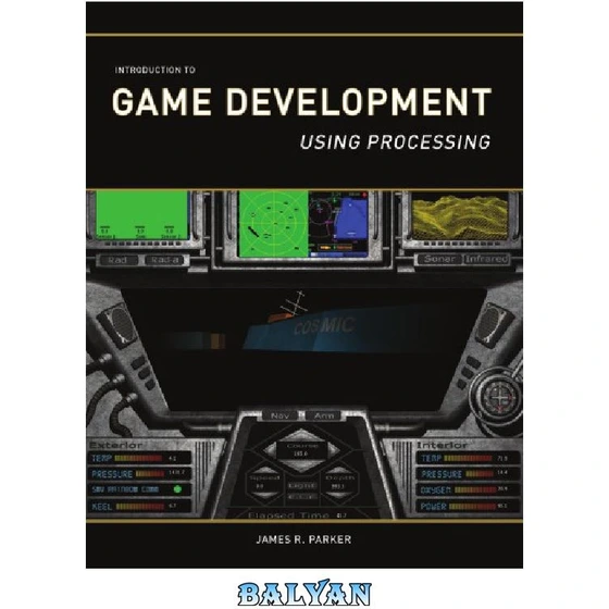 خرید و قیمت دانلود کتاب Introduction to Game Development Using ...