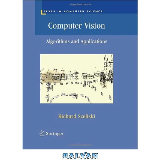 خرید و قیمت دانلود کتاب Computer Vision: Algorithms and Applications | ترب