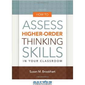 خرید و قیمت دانلود کتاب How to Assess Higher-Order Thinking Skills in ...