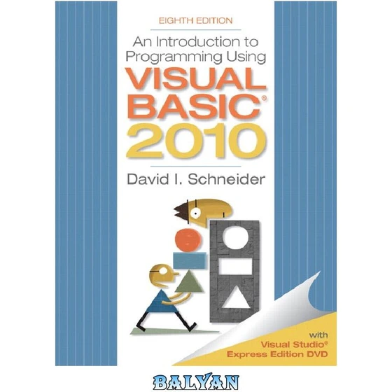 خرید و قیمت دانلود کتاب An Introduction To Programming Using Visual Basic 2010 With Microsoft
