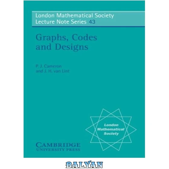 خرید و قیمت دانلود کتاب Graphs, Codes and Designs | ترب