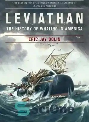 خرید و قیمت دانلود کتاب Leviathan: The History of Whaling in America - لویاتان: تاریخچه صید نهنگ ...