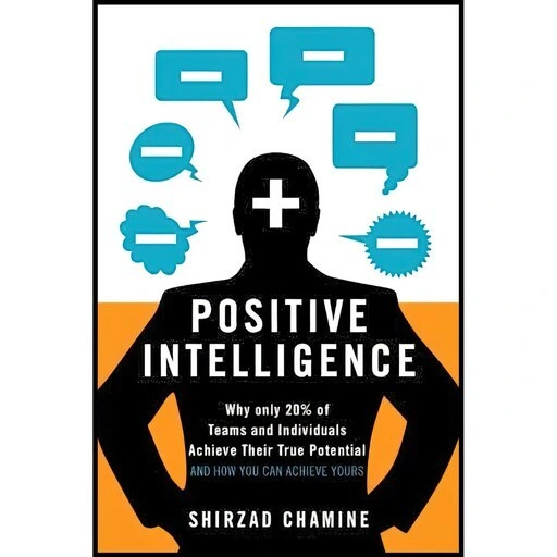 خرید و قیمت کتاب زبان اصلی Positive Intelligence اثر Shirzad Chamine | ترب