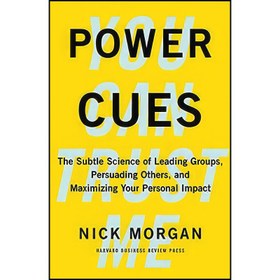 خرید و قیمت کتاب Power Cues اثر Nicholas Morgan and Nick Morgan ...