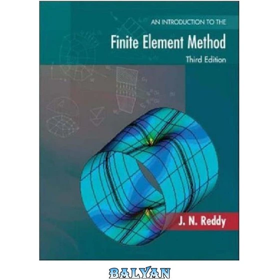 خرید و قیمت دانلود کتاب An Introduction To The Finite Element Method