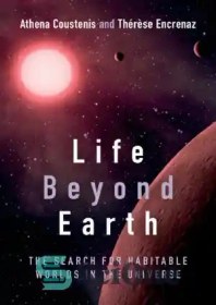 خرید و قیمت دانلود کتاب Life Beyond Earth the Search for Habitable ...