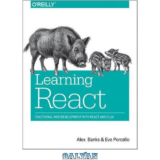 خرید و قیمت دانلود کتاب Learning React Functional Web Development With React And Redux Early