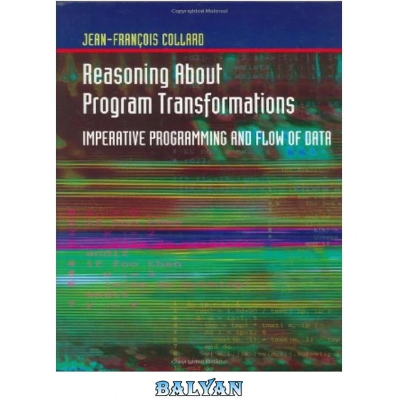 خرید و قیمت دانلود کتاب Reasoning About Program Transformations