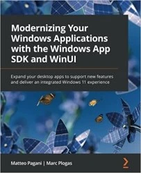 خرید و قیمت کتاب Modernizing Your Windows Applications with the Windows App SDK and WinUI ...