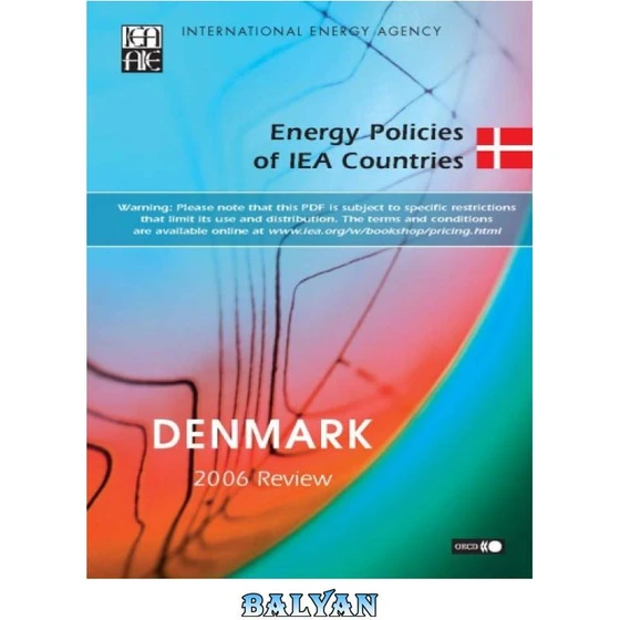 خرید و قیمت دانلود کتاب Energy Policies of IEA Countries, Denmark, 2006 ...
