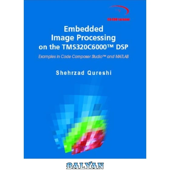 خرید و قیمت دانلود کتاب Embedded Image Processing On The Tms320c6000