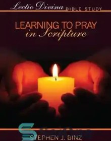 خرید و قیمت دانلود کتاب Lectio Divina Bible Study: Learning to Pray in Scripture (Lectio Divina ...