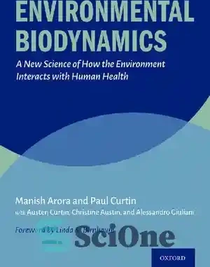 خرید و قیمت دانلود کتاب Environmental Biodynamics: A New Science of How ...