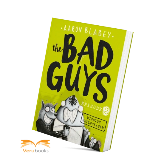 خرید و قیمت کتاب The Bad Guys: Episode 2: Mission Unpluckable | ترب