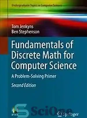 خرید و قیمت دانلود کتاب Fundamentals of discrete math for computer science: a problem-solving ...