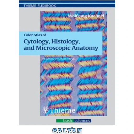 خرید و قیمت دانلود کتاب Color Atlas of Cytology, Histology and ...