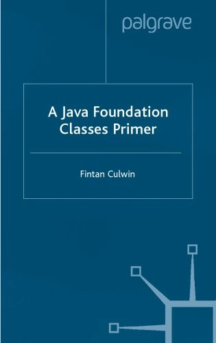 خرید و قیمت دانلود کتاب A Java Foundation Classes Primer 2000 | ترب