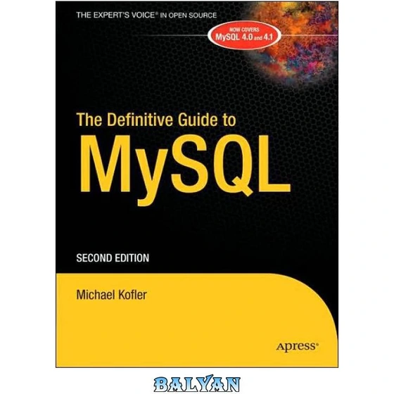 خرید و قیمت دانلود کتاب The definitive guide to MySQL ا راهنمای قطعی MySQL | ترب