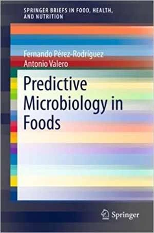 خرید و قیمت [PDF] دانلود کتاب Predictive Microbiology In Foods, 2013 | ترب