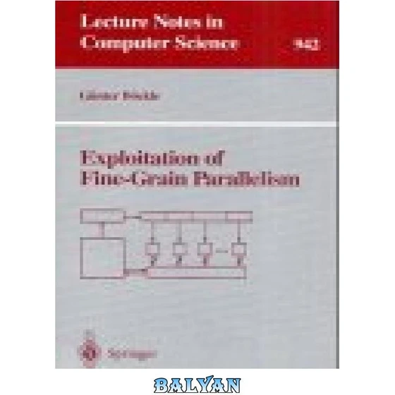 خرید و قیمت دانلود کتاب Exploitation of Fine-Grain Parallelism | ترب