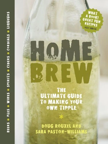خرید و قیمت دانلود کتاب Home Brew: the Ultimate Guide to Making Your ...