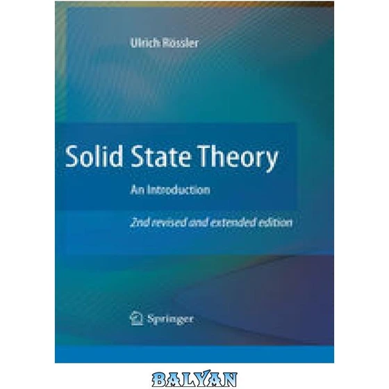 خرید و قیمت دانلود کتاب Solid State Theory: An Introduction | ترب