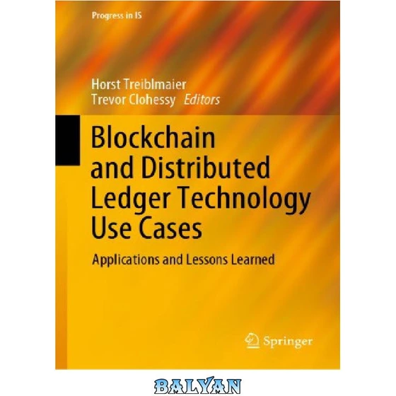 خرید و قیمت دانلود کتاب Blockchain And Distributed Ledger Technology Use Cases Applications And