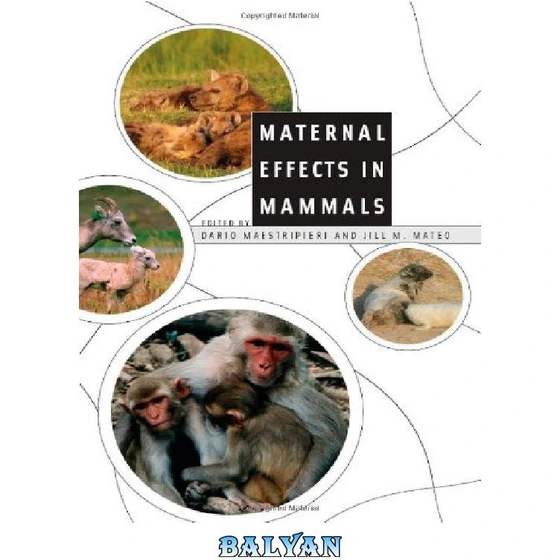 خرید و قیمت دانلود کتاب Maternal Effects in Mammals | ترب