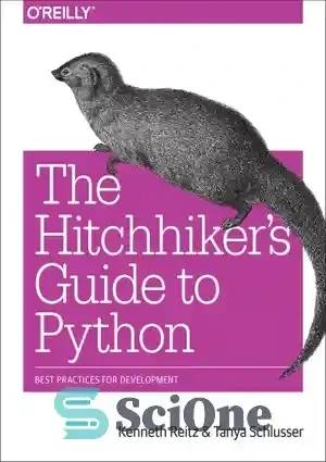 خرید و قیمت دانلود کتاب The Hitchhiker's Guide to Python - راهنمای سفر به پایتون | ترب