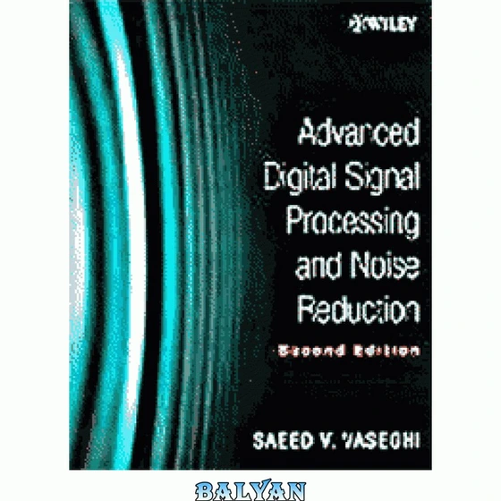 خرید و قیمت دانلود کتاب Advanced Digital Signal Processing and Noise Reduction | ترب