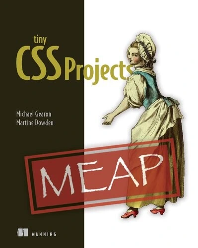خرید و قیمت دانلود کتاب Tiny CSS Projects Version 8 [MEAP Edition] | ترب