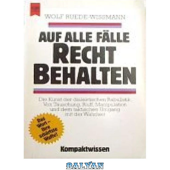 خرید و قیمت دانلود کتاب Auf alle Fälle recht behalten | ترب