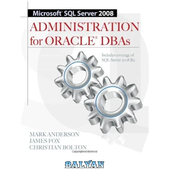 خرید و قیمت دانلود کتاب Microsoft SQL Server 2008 Administration for Oracle DBAs | ترب