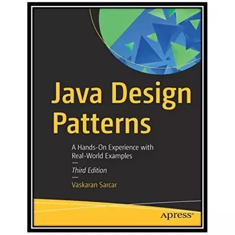 خرید و قیمت کتاب Java Design Patterns: A Hands-On Experience with Real ...