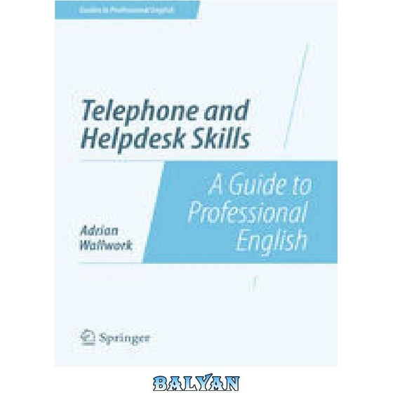 خرید و قیمت دانلود کتاب Telephone and Helpdesk Skills: A Guide to Professional English | ترب