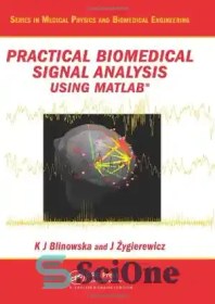 خرید و قیمت دانلود کتاب Practical Biomedical Signal Analysis Using MATLAB « - تجزیه و تحلیل عملی ...