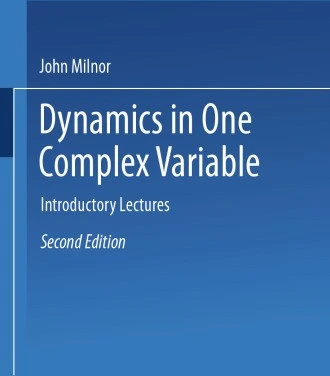 خرید و قیمت دانلود کتاب Dynamics in One Complex Variable: Introductory Lectures ویرایش 2 ا کتاب ...