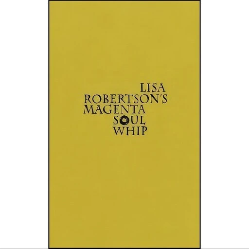 خرید و قیمت کتاب زبان اصلی Lisa Robertsons Magenta Soul Whip اثر Lisa ...
