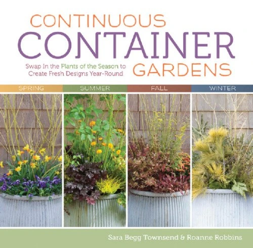 خرید و قیمت دانلود کتاب Continuous Container Gardens Swap In The Plants Of The Season To Create 