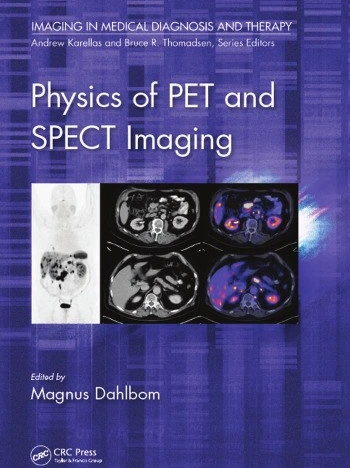 خرید و قیمت دانلود کتاب Physics of PET and SPECT Imaging 2017 | ترب