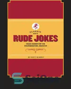 خرید و قیمت دانلود کتاب Classic book of rude jokes: crass humor for the ...