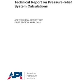 خرید و قیمت اولین ویرایش استاندارد API 522 در زمینه محاسبات شیرهای اطمینان API 522 2022 ...