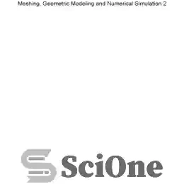 خرید و قیمت دانلود کتاب Meshing, Geometric Modeling and Numerical ...
