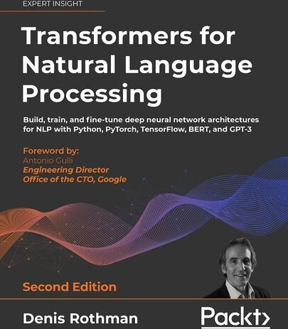 خرید و قیمت دانلود کتاب Transformers for Natural Language Processing: Build, train, and fine ...