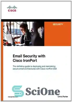 خرید و قیمت دانلود کتاب Email Security with Cisco IronPort - امنیت ایمیل با Cisco IronPort | ترب