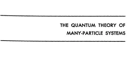 خرید و قیمت دانلود کتاب Quantum Theory of Many-Particle Systems 1st US - 1st Printing ا کتاب ...